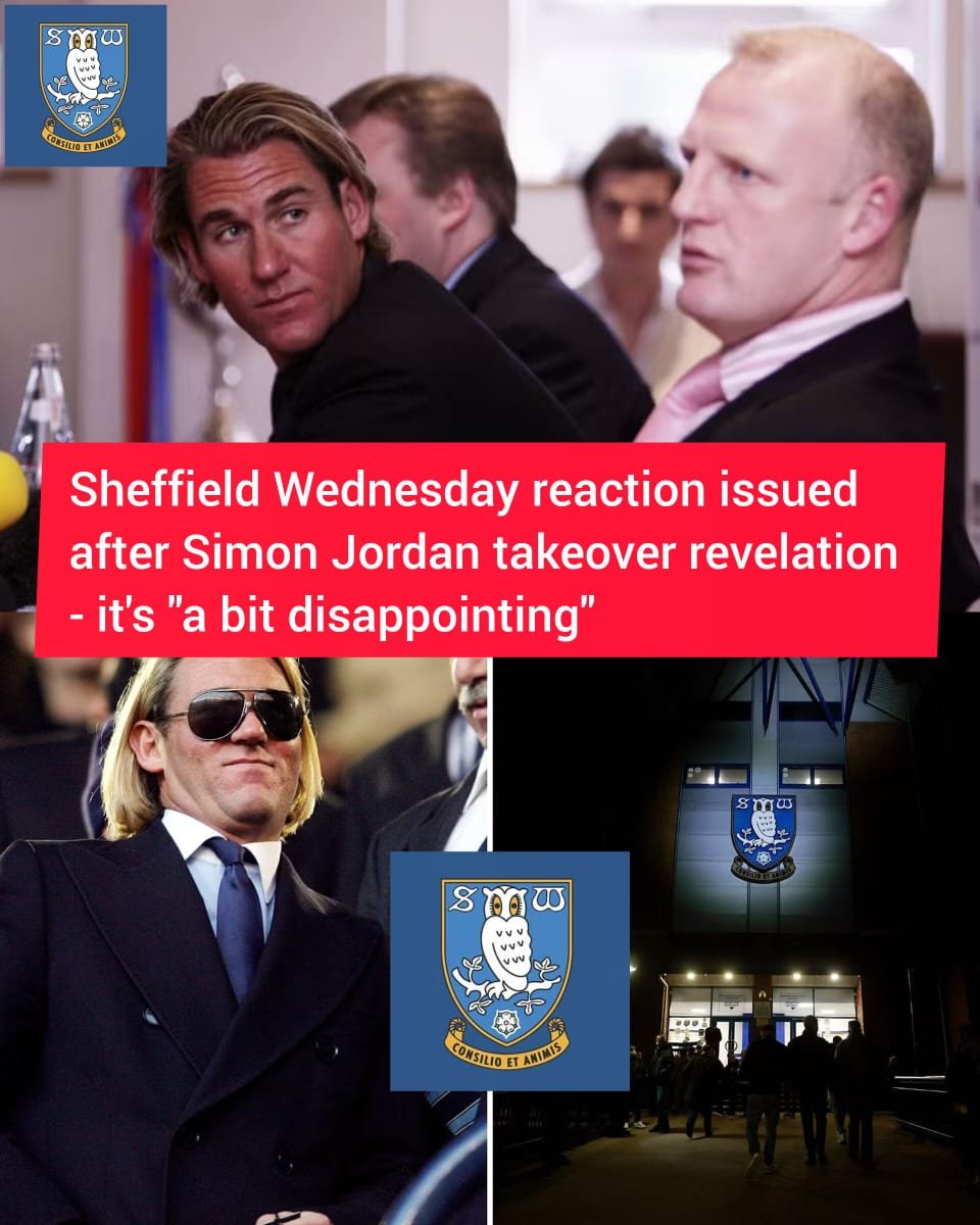Sheffield Wednesday reaction issued after Simon Jordan takeover ...