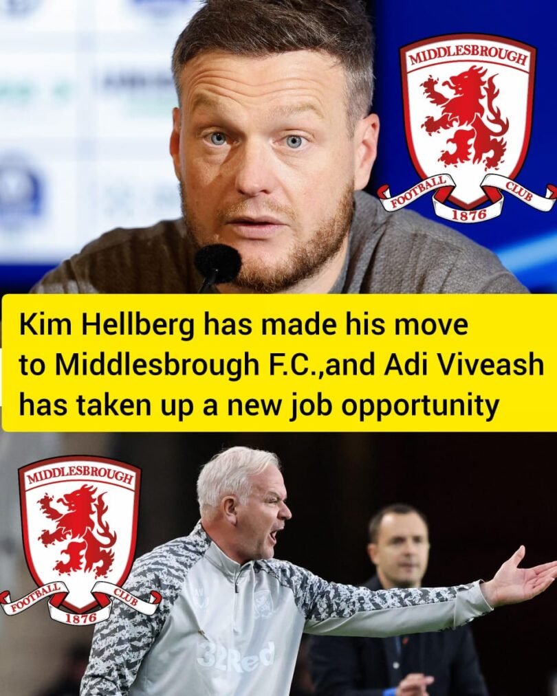 Kim Hellberg has joined Middlesbrough F.C., and Adi Viveash has ...