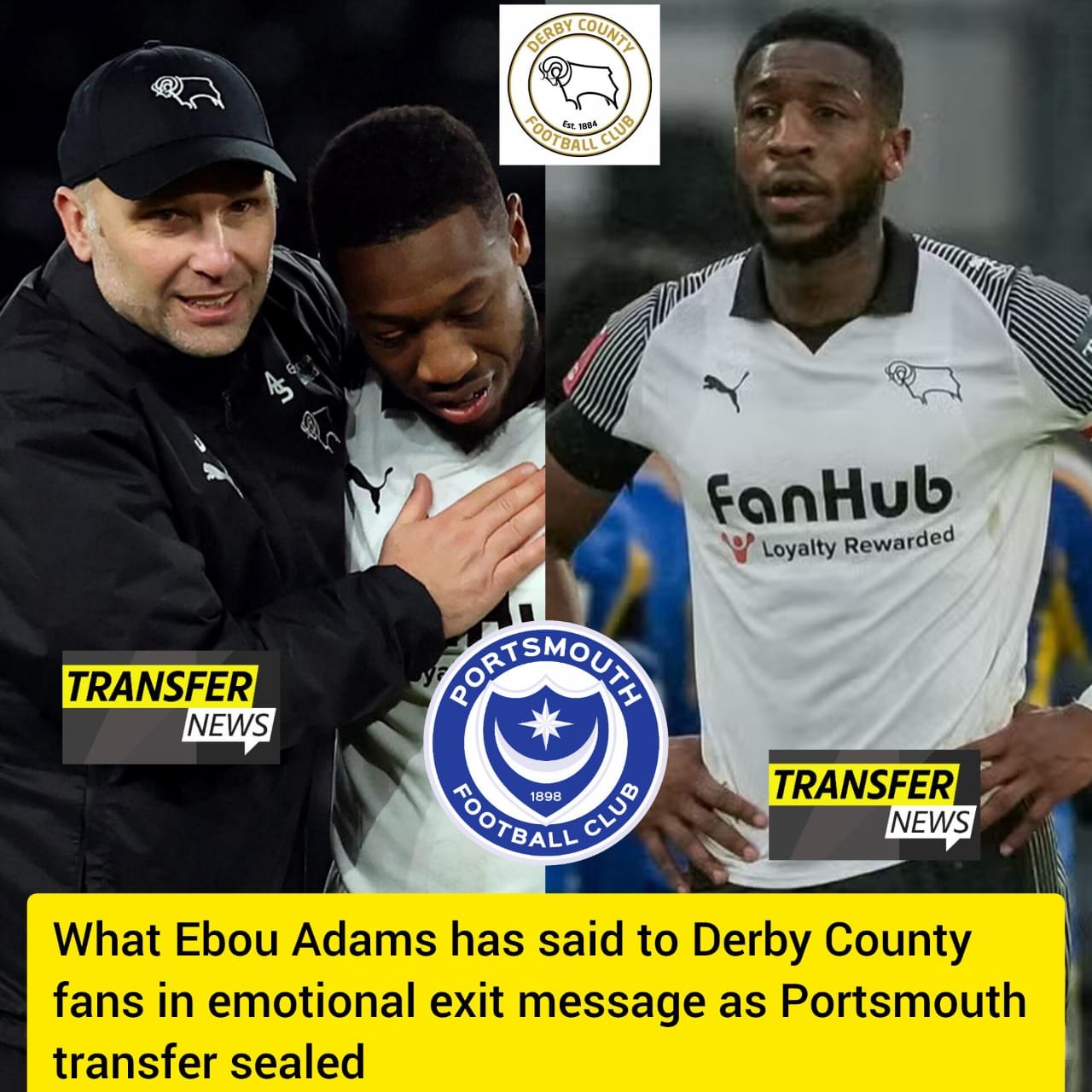 What Ebou Adams addressed to Derby County fans in an emotional parting ...