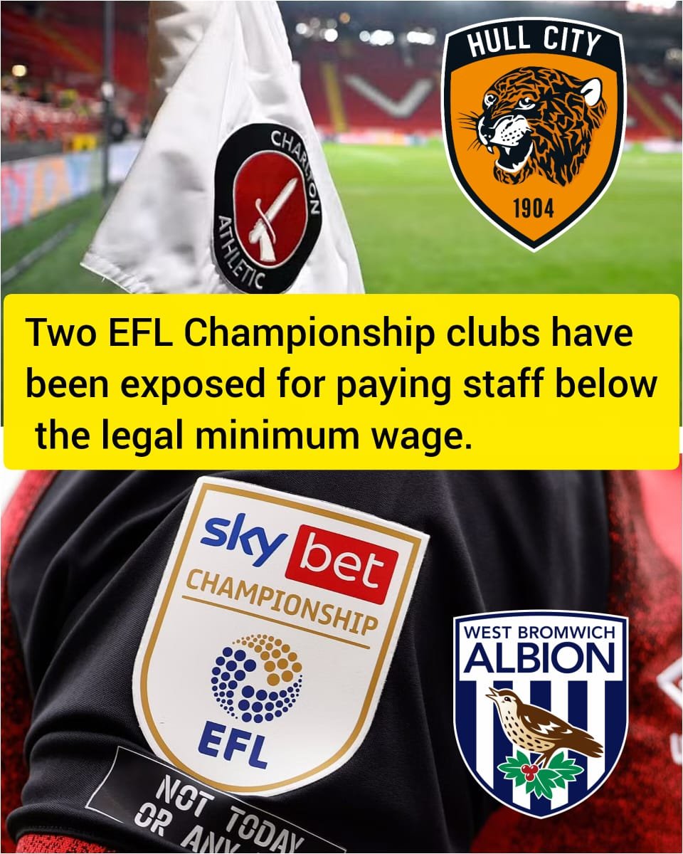Two EFL Championship clubs have been exposed for paying staff below the ...