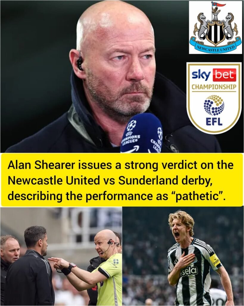 Alan Shearer issues a strong verdict on the Newcastle United vs ...
