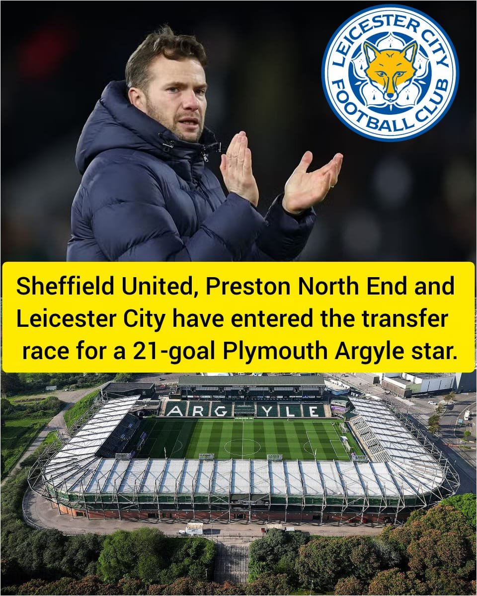 Sheffield United, Preston North End and Leicester City have entered the ...