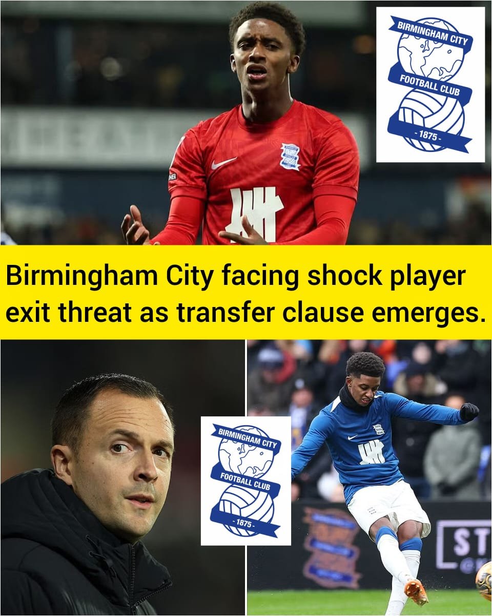 Birmingham City facing shock player exit threat as transfer clause ...